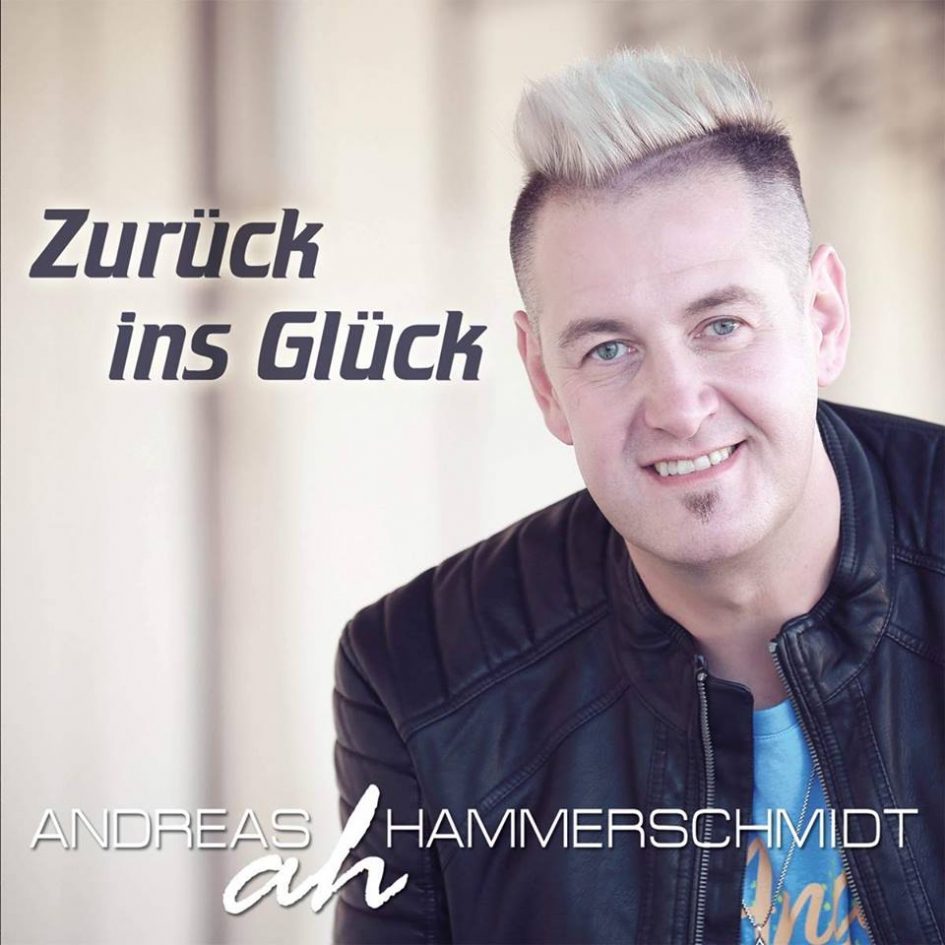 Andreas Hammerschmidt will mit seinem neuen Album „Zurück ins Glück ...
